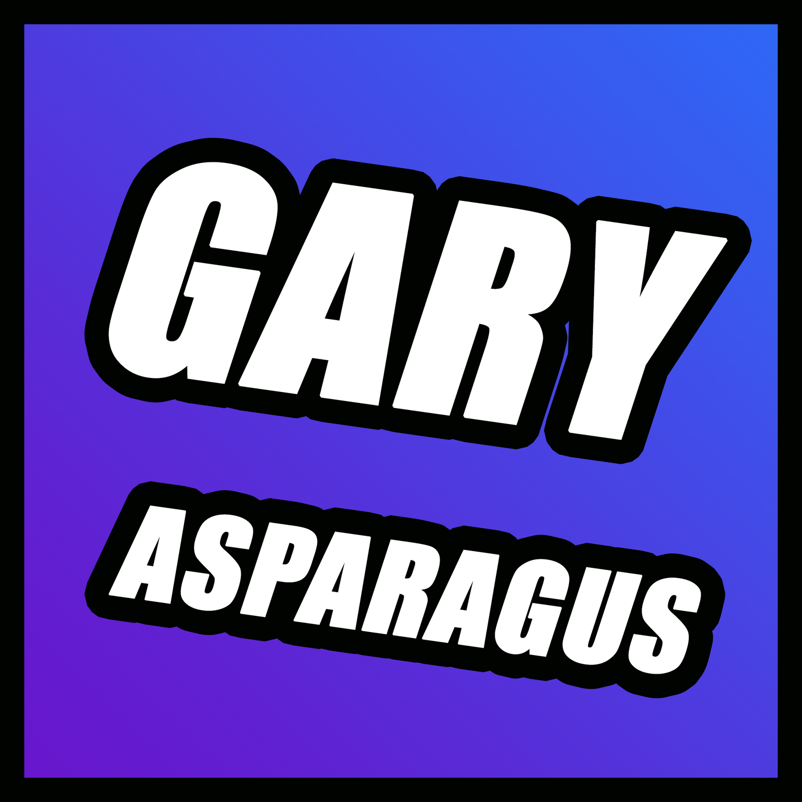 Garyasparagus (@Garyasparagus) - Jinxxy